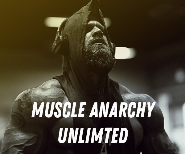 Muscle Anarchy Unlimited | Thundr
