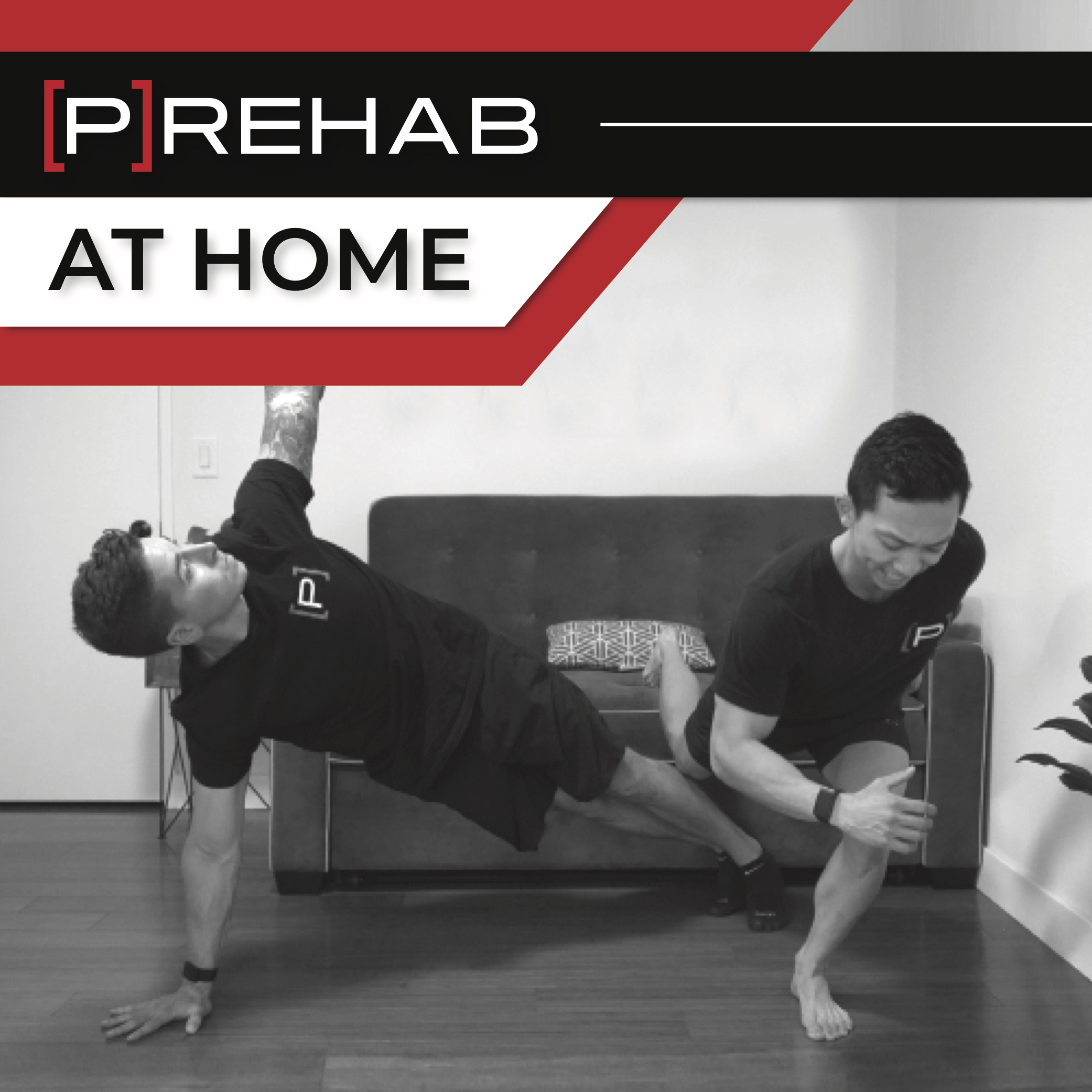 [P]Rehab At Home | The Prehab Guys